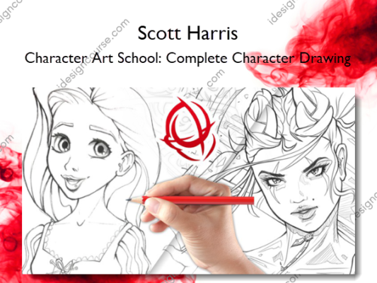 Character Art School: Complete Character Drawing – Scott Harris ...
