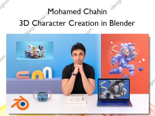 3D Character Creation in Blender – Mohamed Chahin – iDesign Course