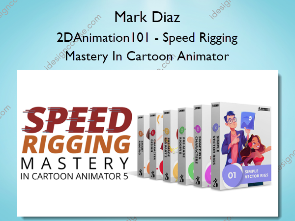 2DAnimation101 – Speed Rigging Mastery In Cartoon Animator – Mark Diaz ...