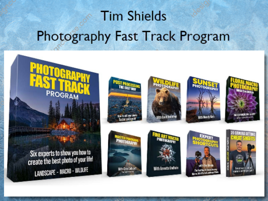 Download Photography Fast Track Program – Tim Shields – iDesign Course