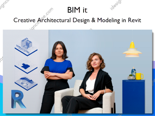 Download Creative Architectural Design & Modeling in Revit – BIM it ...
